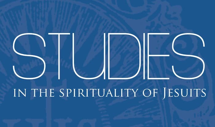 Studies in the Spirituality of Jesuits - Institute of Jesuit Sources ...